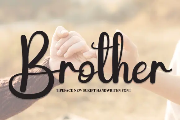 Brother Font – Sweet Handwritten Style for Wedding & Cards - Font Canyon